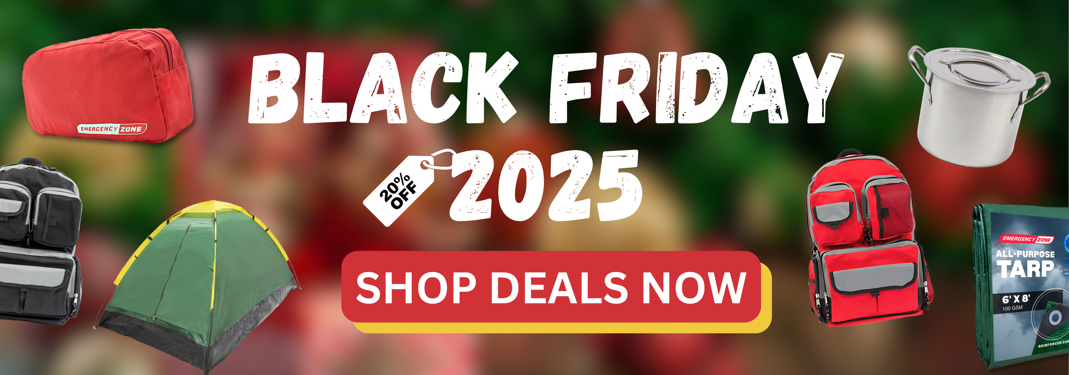 BLACK FRIDAY 2025 — Emergency Zone